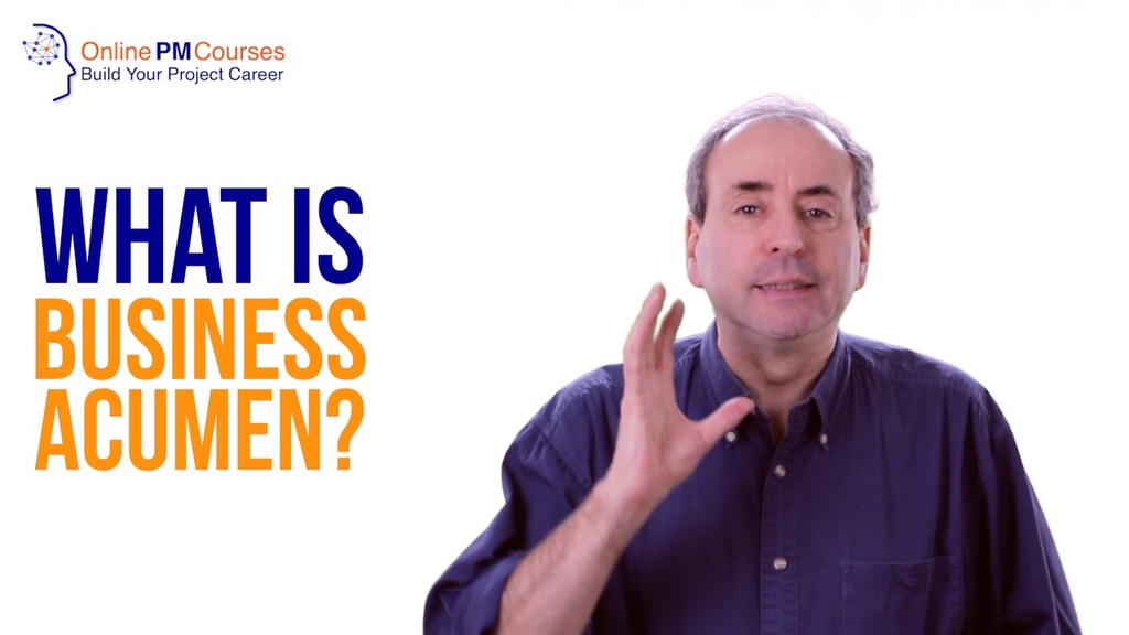 What is Business Acumen? | Video - OnlinePMCourses