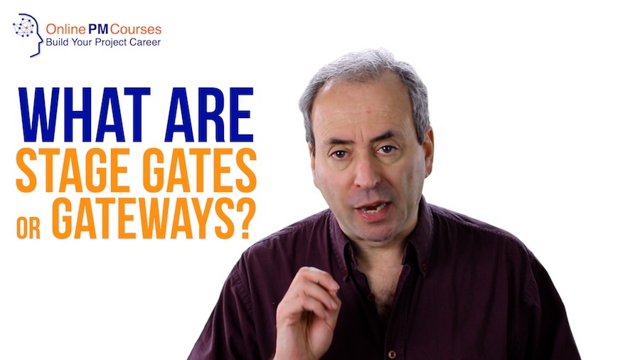 What Are Stage Gates Or Gateways Video Onlinepmcourses