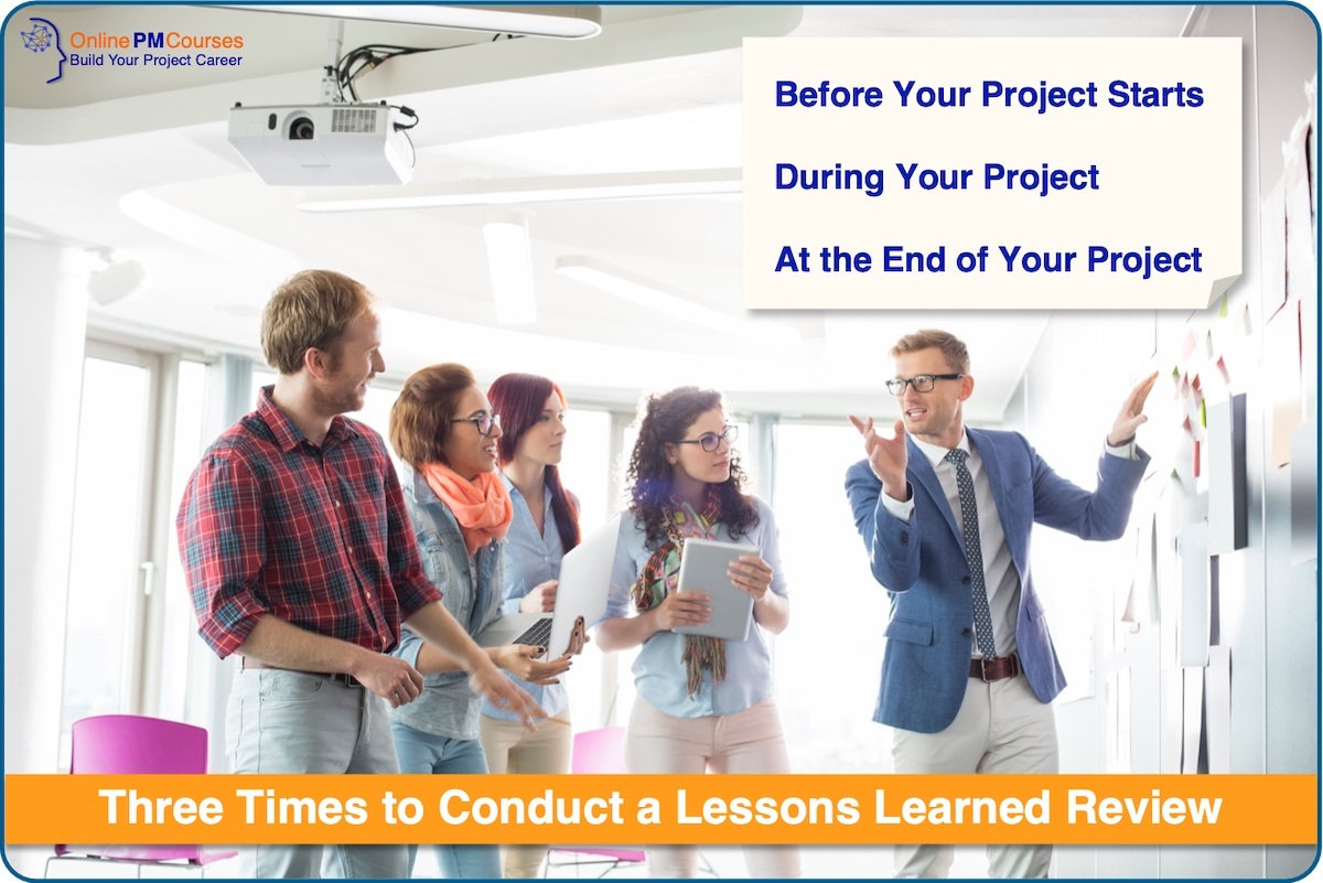How to Get Your Next Lessons Learned Meeting Right - OnlinePMCourses