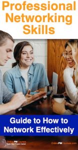 Professional Networking Skills: Guide to How to Network Effectively