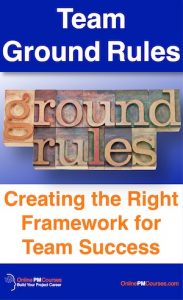 Team Ground Rules: Creating the Right Framework for Team Success