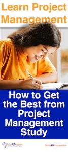Learn Project Management: How to Get the Best from Project Management Study