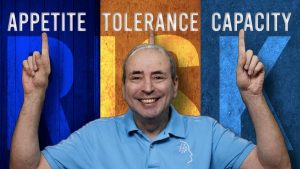 What's the Difference: Risk Appetite - Risk Tolerance - Risk Capacity?