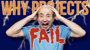 Why do Projects Fail? 10 Points of Project Failure